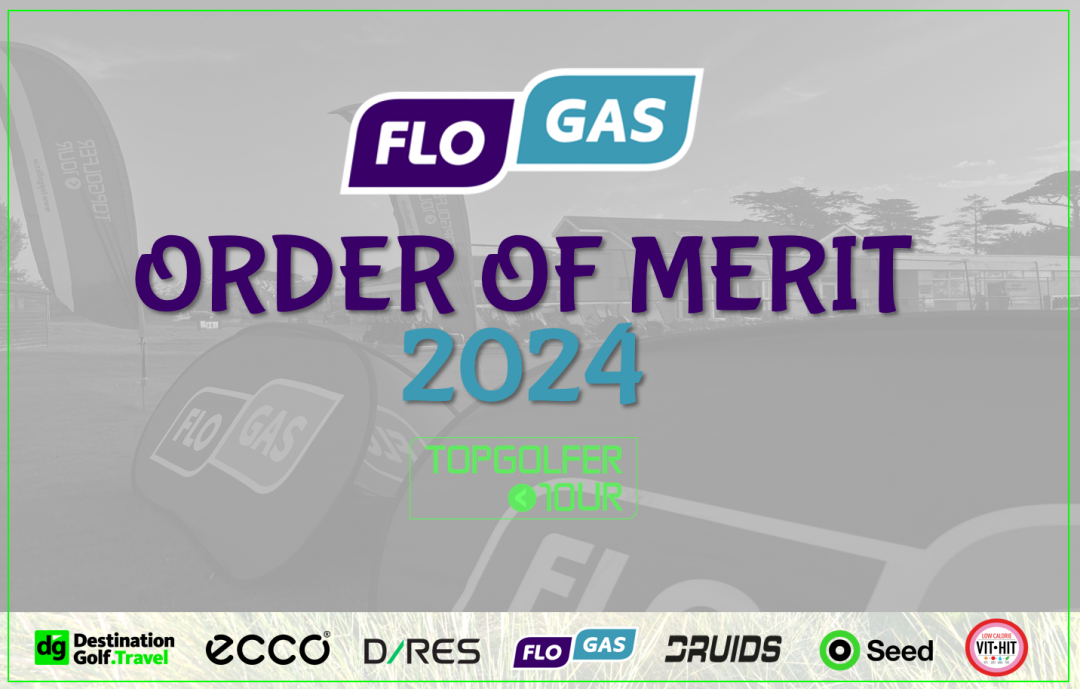 Flogas 2024 OOM (updated 15.7.24) | News | Top Golfer