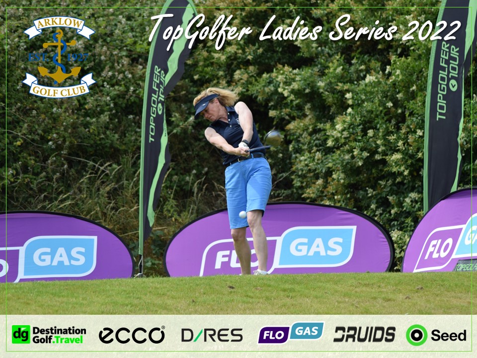 Flogas Ladies Series - Arklow 2022 results | News | Top Golfer